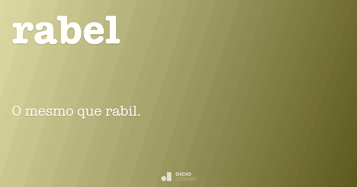 Rabel - Dicio, Dicionário Online de Português