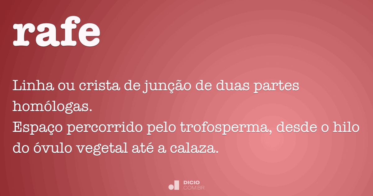 Rafe - Dicio, Dicionário Online de Português