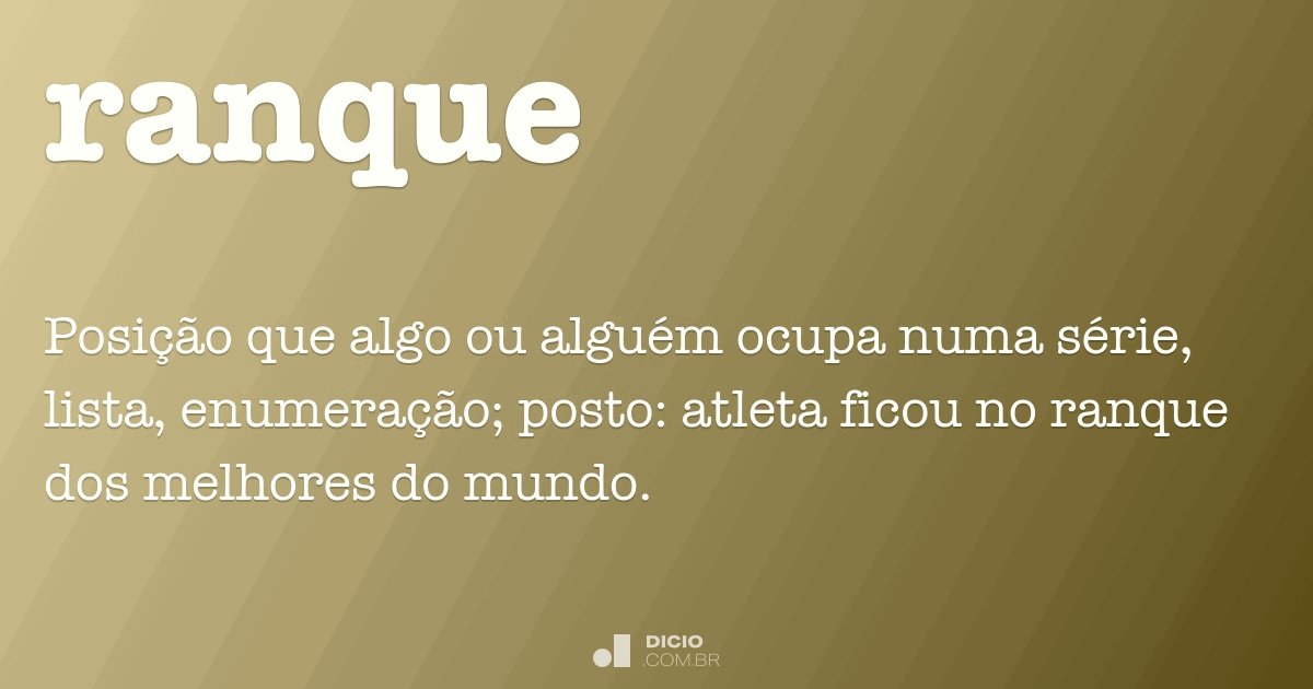 Ranque - Dicio, Dicionário Online de Português