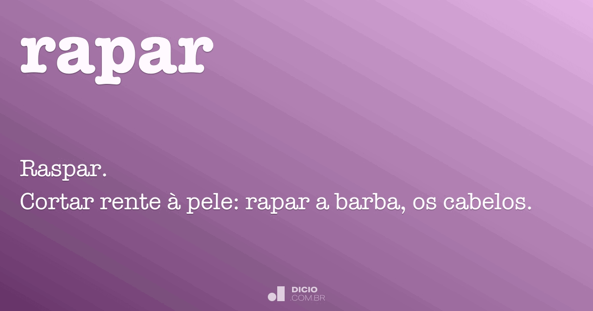 Rapar - Dicio, Dicionário Online de Português