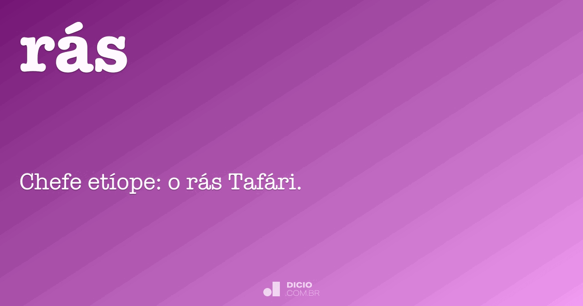 Rás - Dicio, Dicionário Online de Português