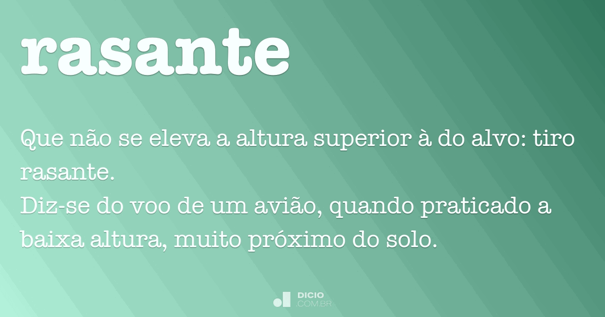 Rasante - Dicio, Dicionário Online de Português