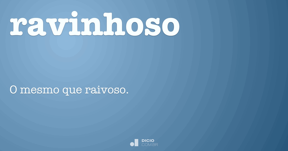 Ravinhoso - Dicio, Dicionário Online de Português