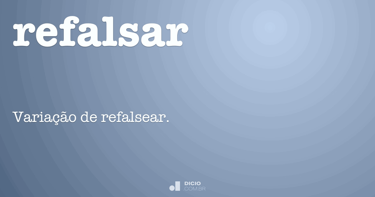 Refalsar - Dicio, Dicionário Online de Português