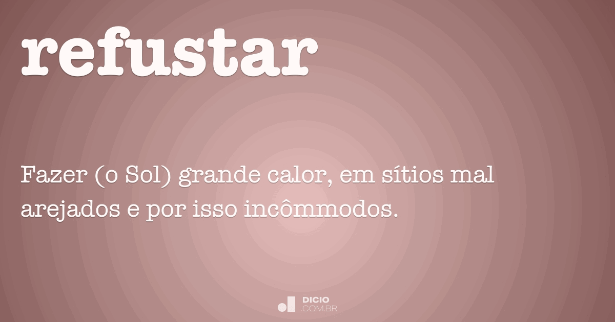 Refustar - Dicio, Dicionário Online de Português