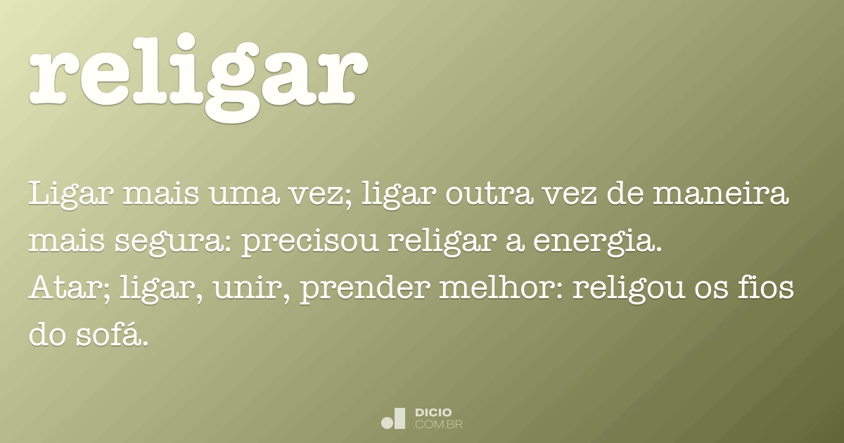 Religar - Dicio, Dicionário Online de Português