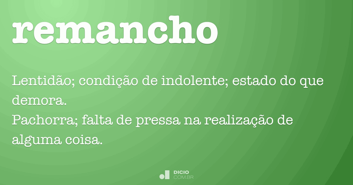 Remancho - Dicio, Dicionário Online de Português