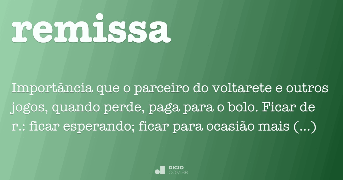 Remissa - Dicio, Dicionário Online de Português