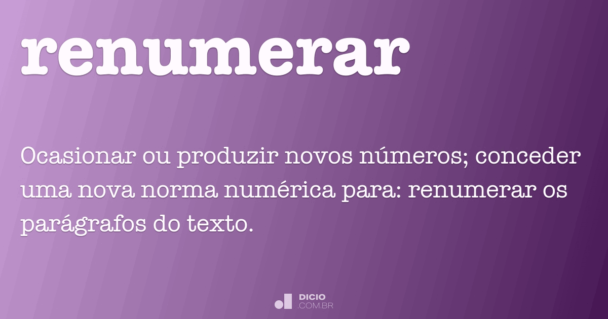 Renumerar - Dicio, Dicionário Online de Português