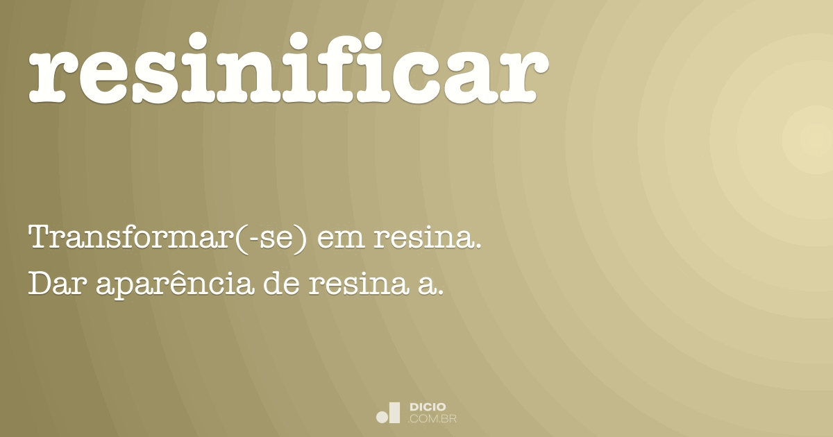 Resinificar - Dicio, Dicionário Online de Português