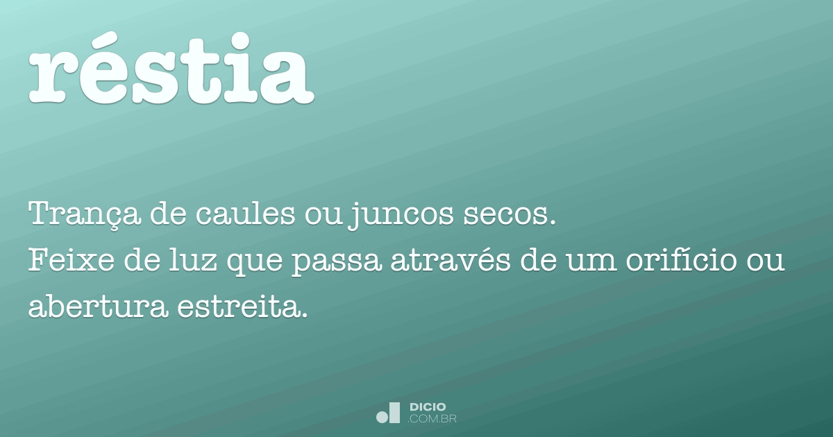 Réstia - Dicio, Dicionário Online de Português