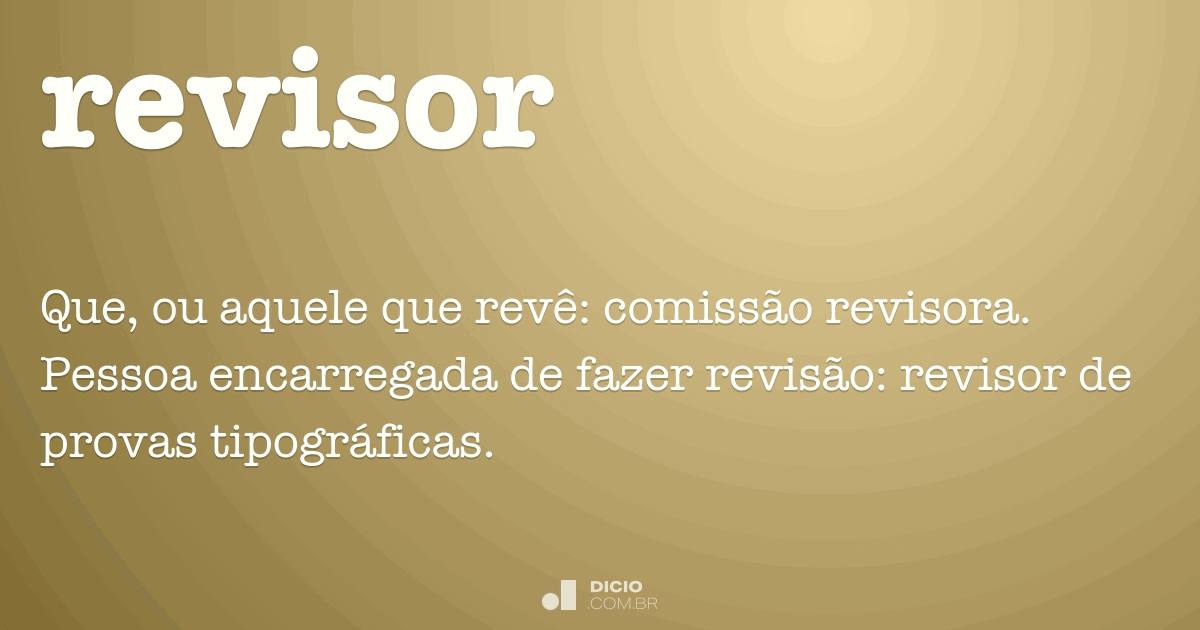 Revisor - Dicio, Dicionário Online de Português