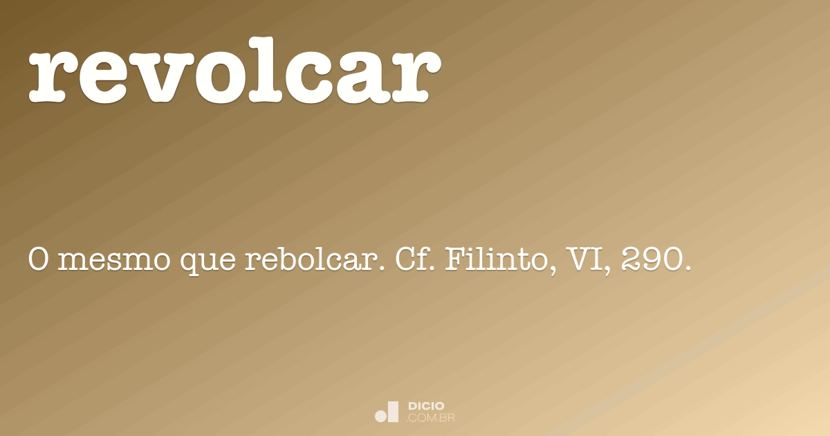 Revolcar - Dicio, Dicionário Online de Português