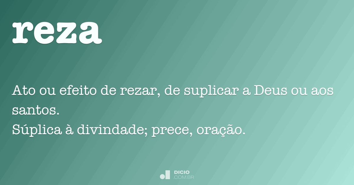 Reza - Dicio, Dicionário Online de Português