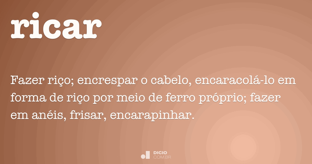 Ricar - Dicio, Dicionário Online de Português
