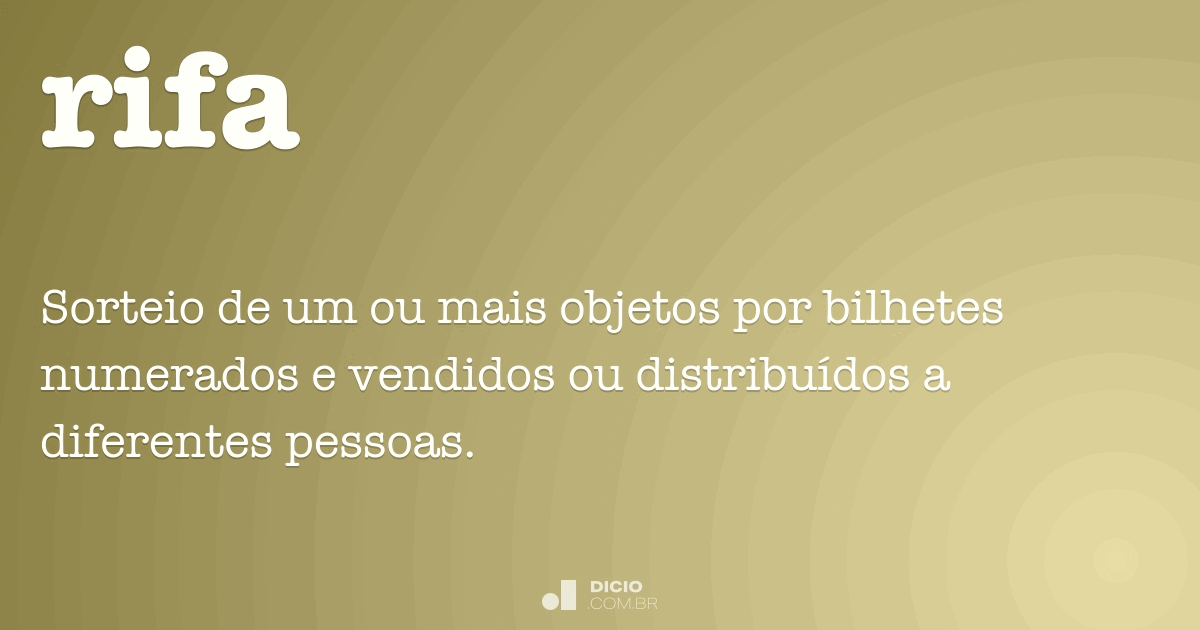 Rifa - Dicio, Dicionário Online de Português