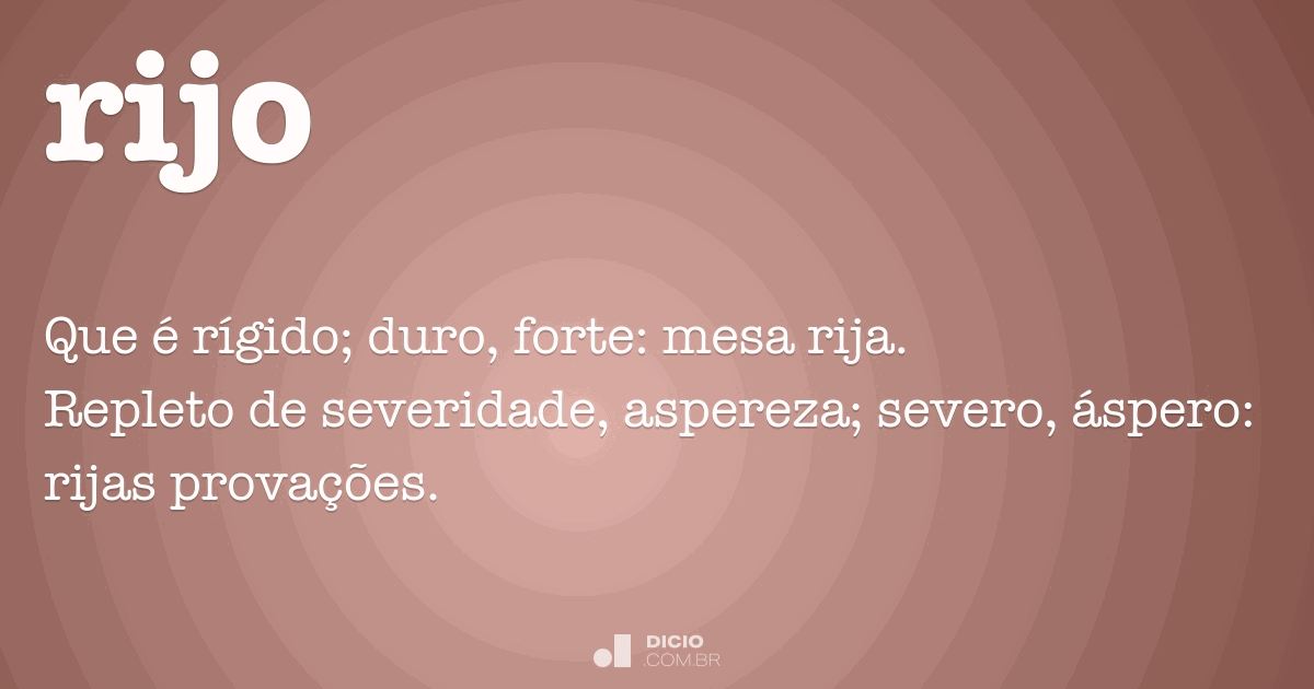 Rijo - Dicio, Dicionário Online de Português
