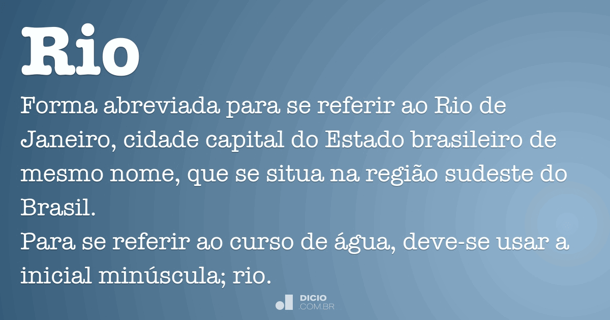 Rio - Dicio, Dicionário Online de Português