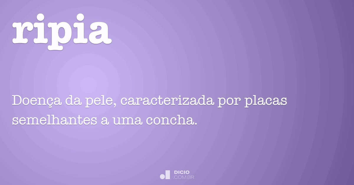 Ripia - Dicio, Dicionário Online de Português