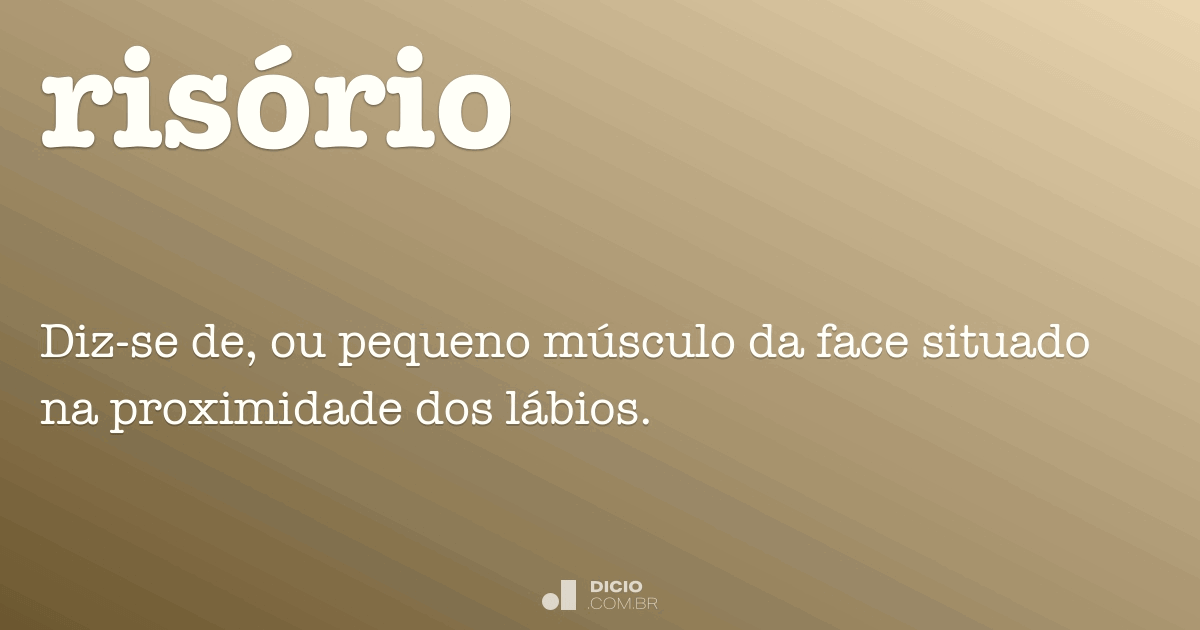 Risório - Dicio, Dicionário Online de Português