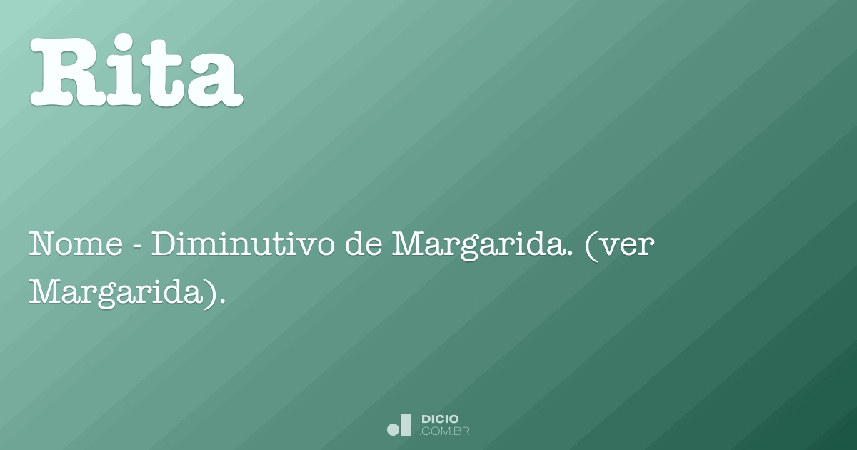 Rita - Dicio, Dicionário Online de Português