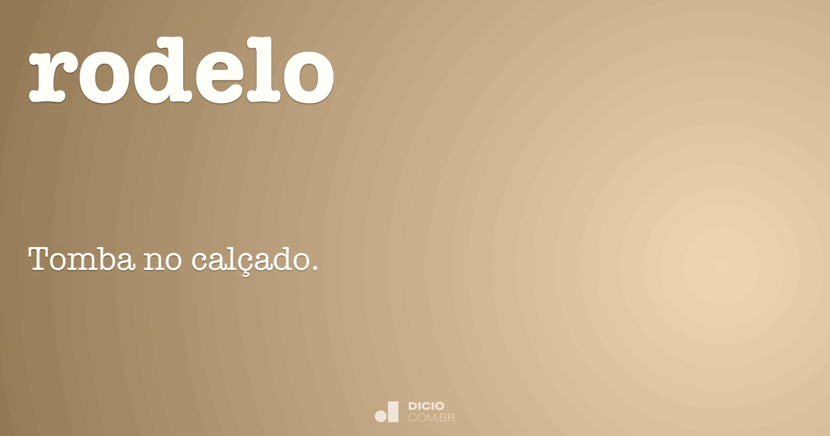 Rodelo - Dicio, Dicionário Online de Português