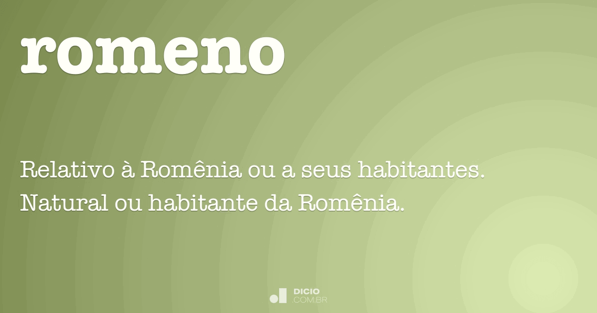 Romeno - Dicio, Dicionário Online de Português