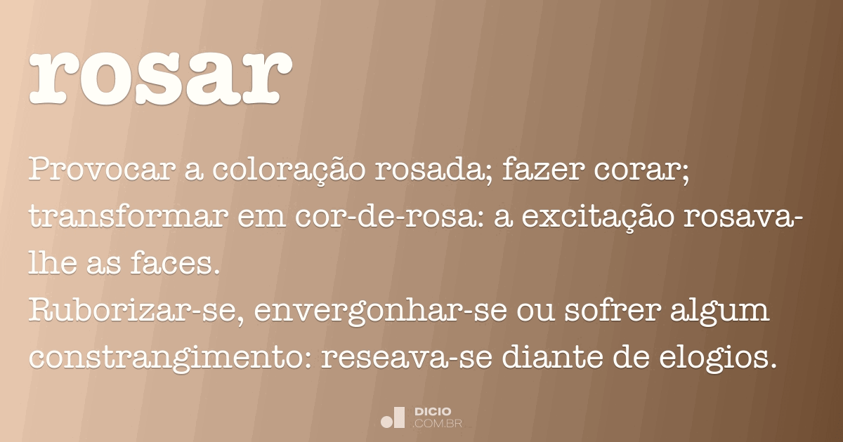 Rosar - Dicio, Dicionário Online de Português