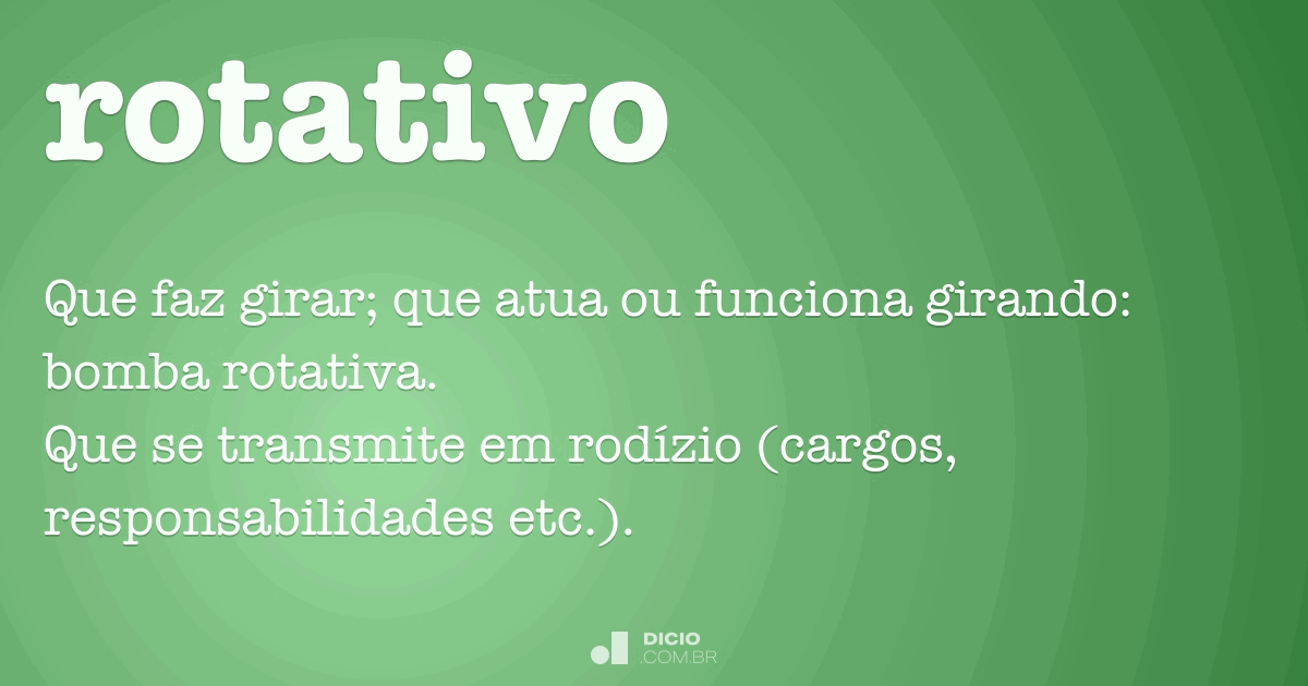 Rotativo - Dicio, Dicionário Online de Português