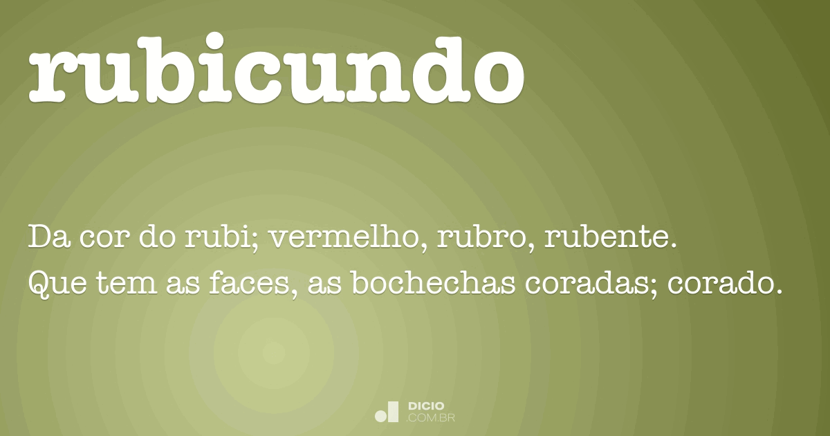 Rubicundo - Dicio, Dicionário Online de Português