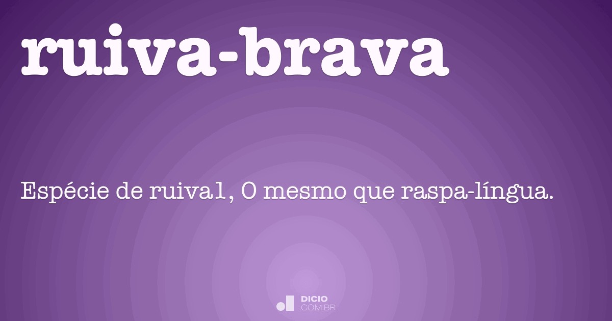 Ruiva-brava - Dicio, Dicionário Online de Português