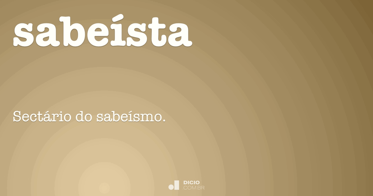 Sabeísta - Dicio, Dicionário Online de Português
