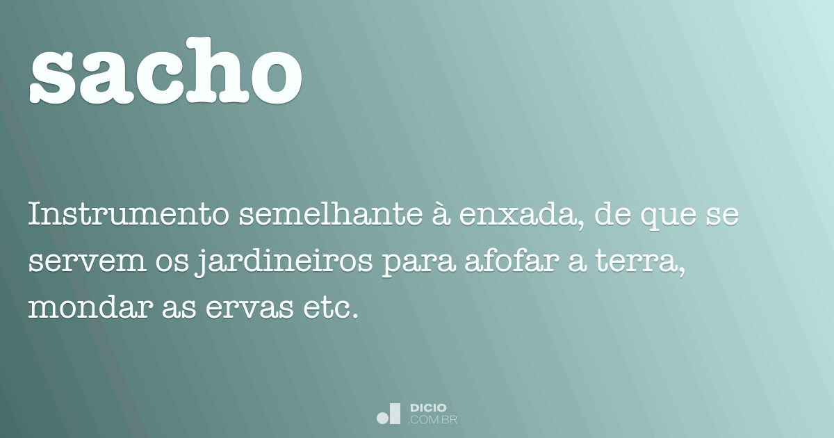 Sacho - Dicio, Dicionário Online de Português