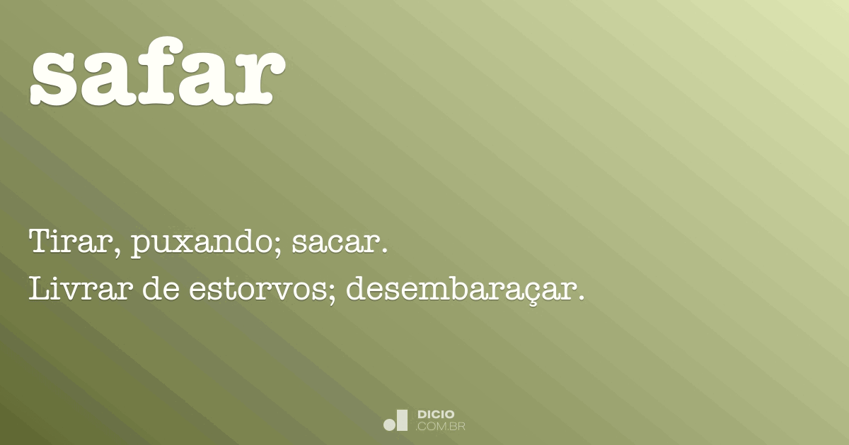 Safar - Dicio, Dicionário Online de Português