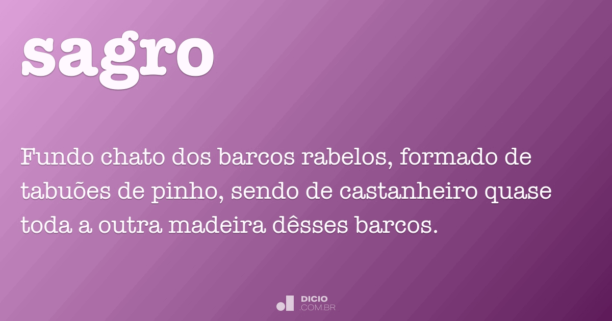 Sagro - Dicio, Dicionário Online de Português