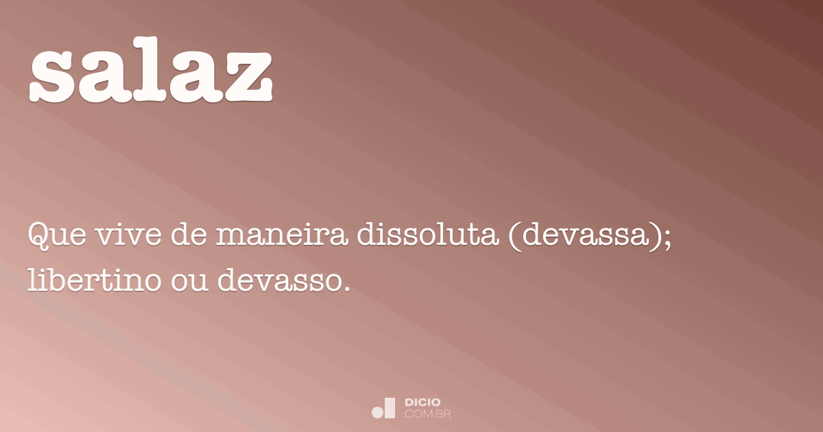 Salaz - Dicio, Dicionário Online de Português
