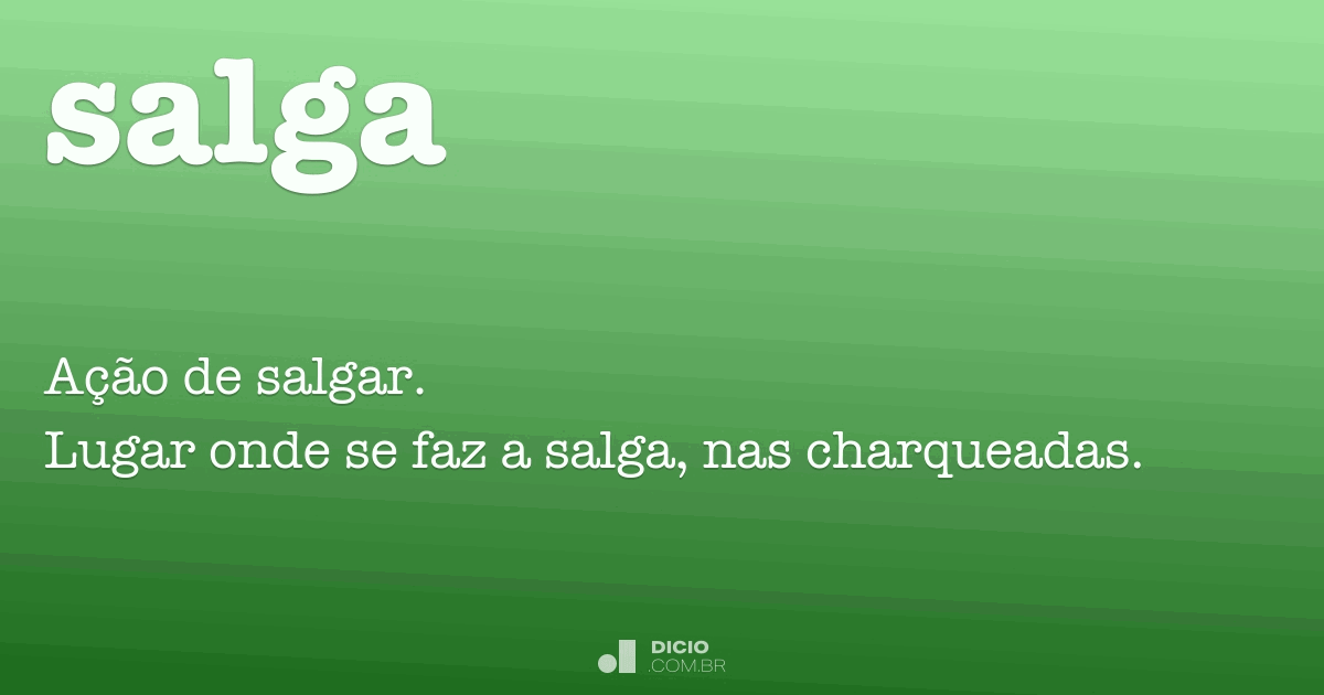 Salga - Dicio, Dicionário Online de Português
