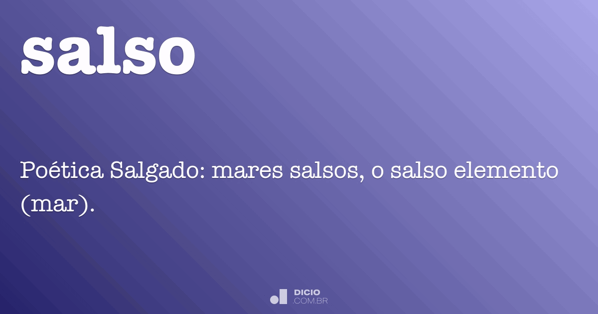 Salso - Dicio, Dicionário Online de Português