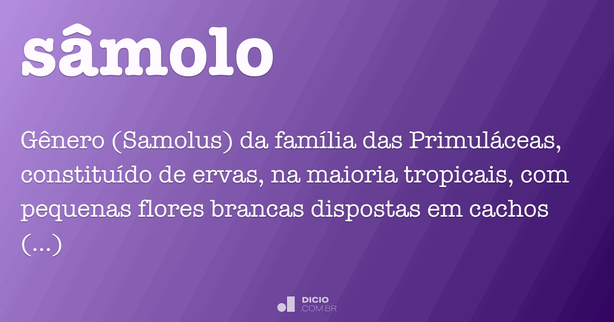 Sâmolo - Dicio, Dicionário Online de Português