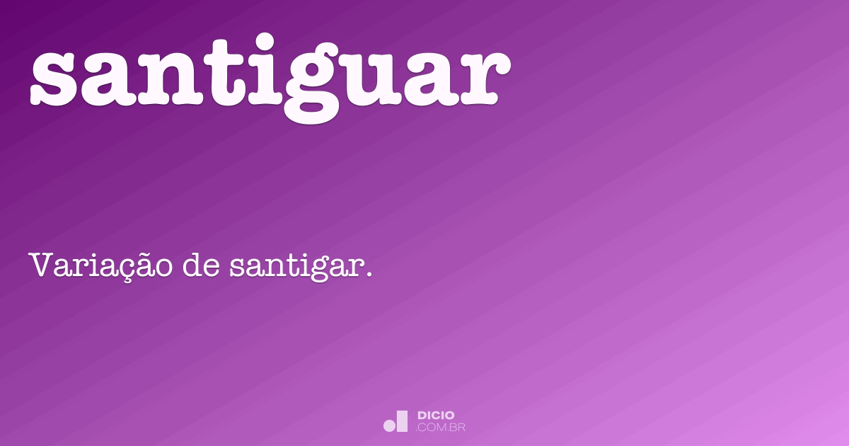 Santiguar - Dicio, Dicionário Online de Português