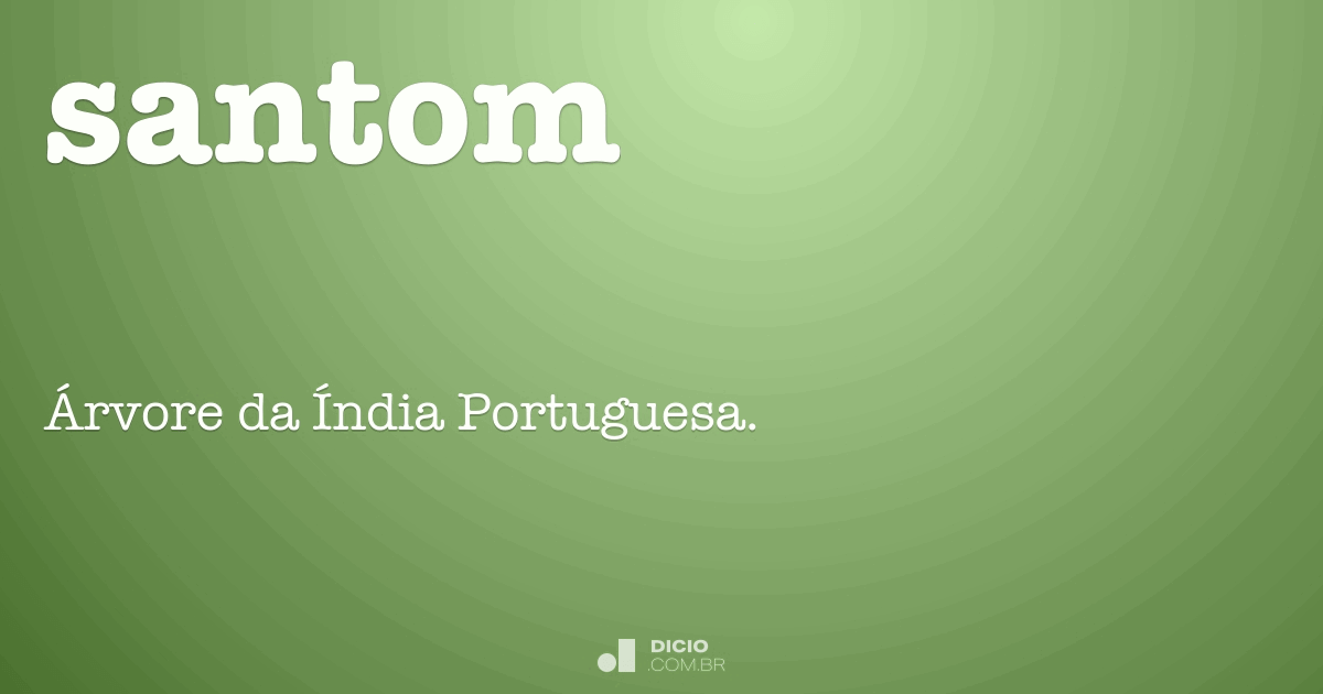 Santom - Dicio, Dicionário Online de Português