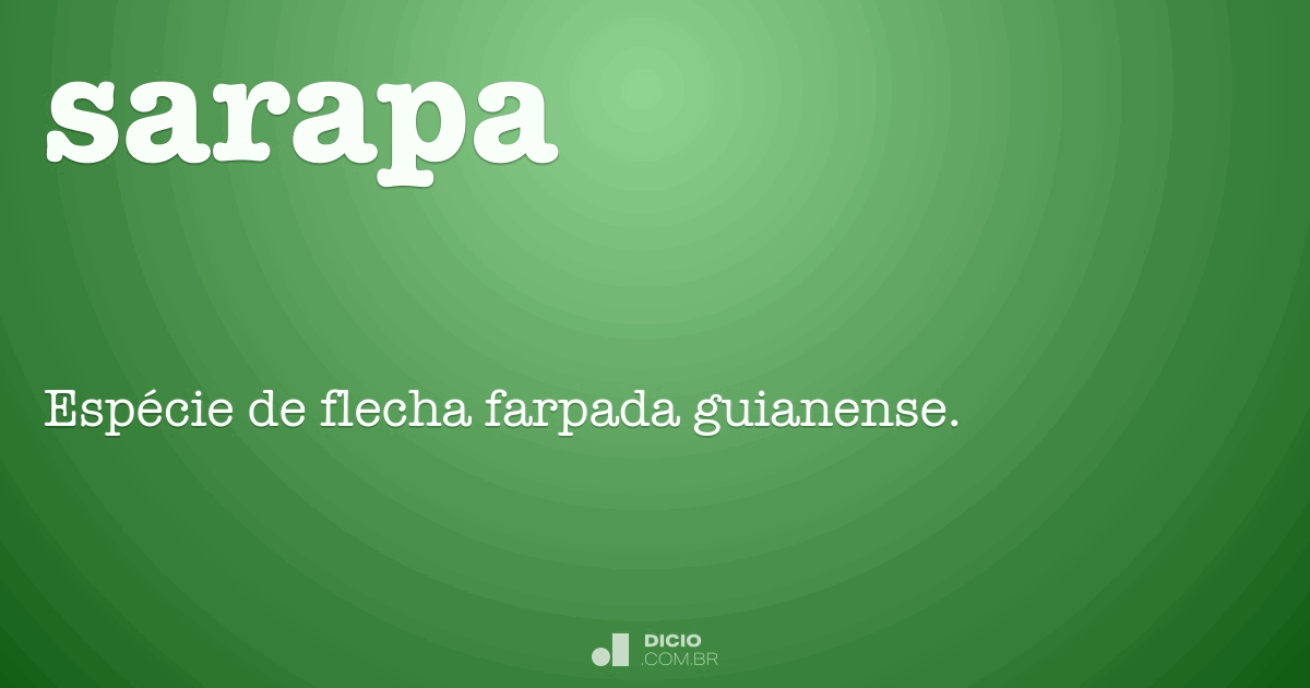Sarapa - Dicio, Dicionário Online de Português