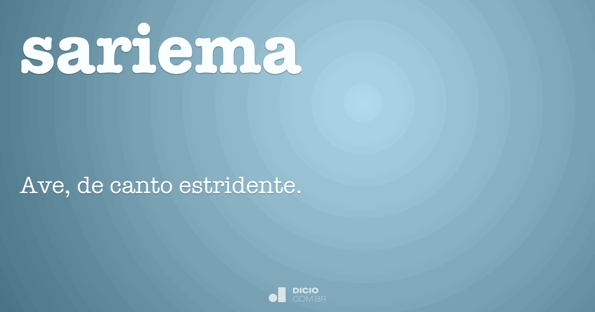 Sariema - Dicio, Dicionário Online de Português