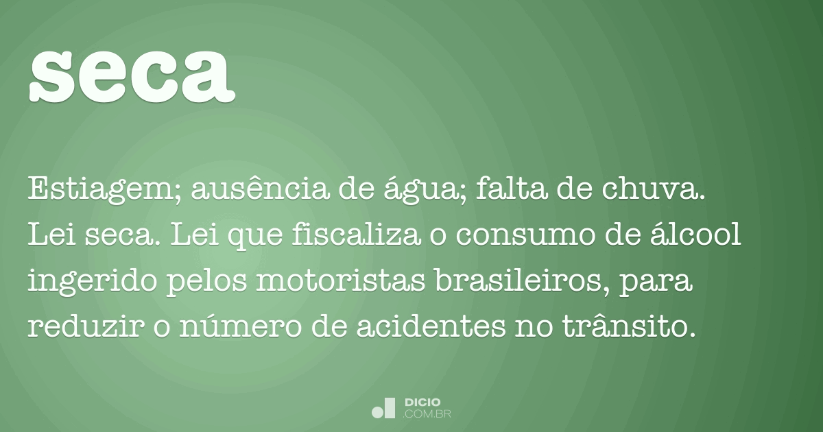 Seca - Dicio, Dicionário Online de Português