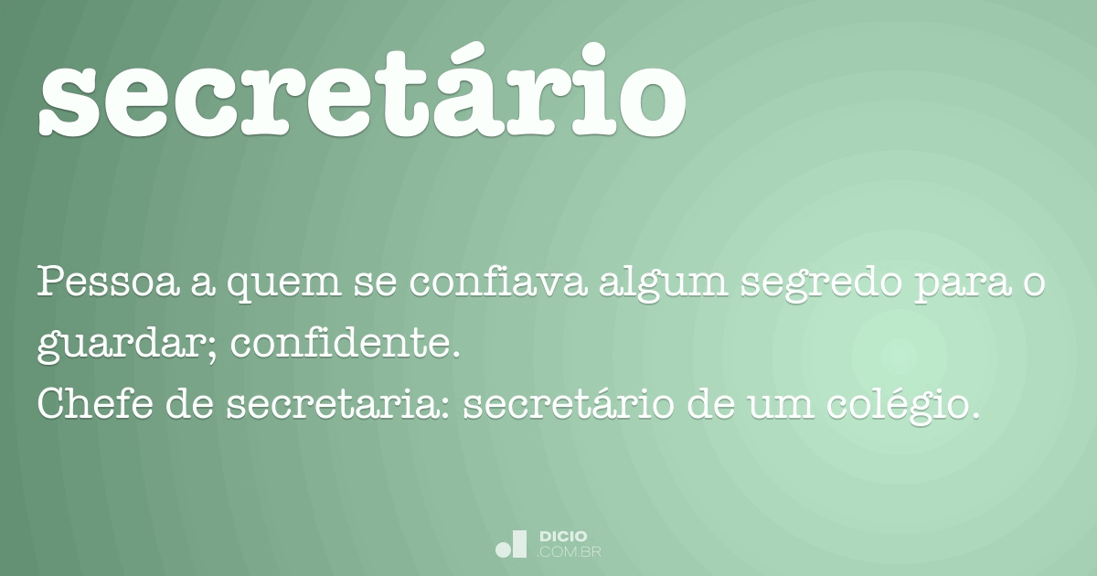 Secretário - Dicio, Dicionário Online de Português