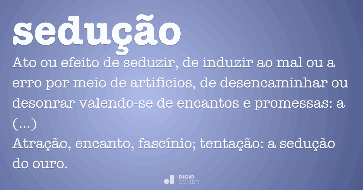 Sedução Dicio Dicionário Online De Português