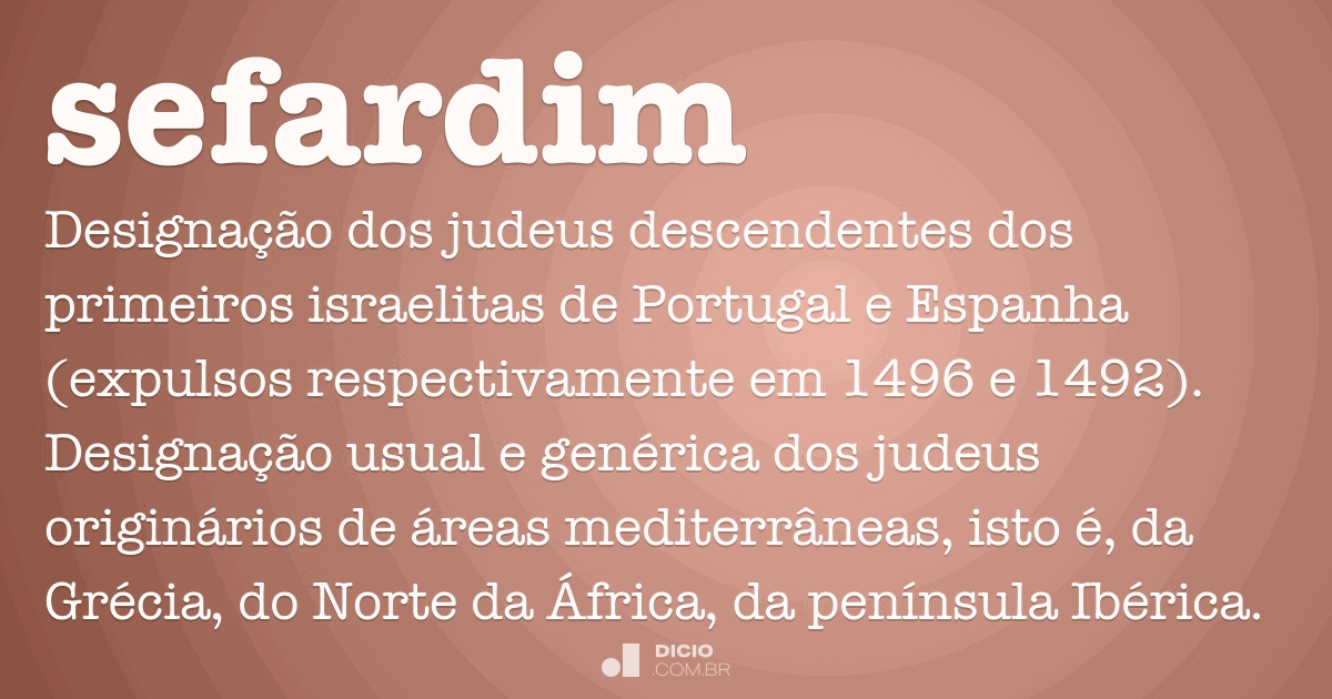 Sefardim - Dicio, Dicionário Online de Português