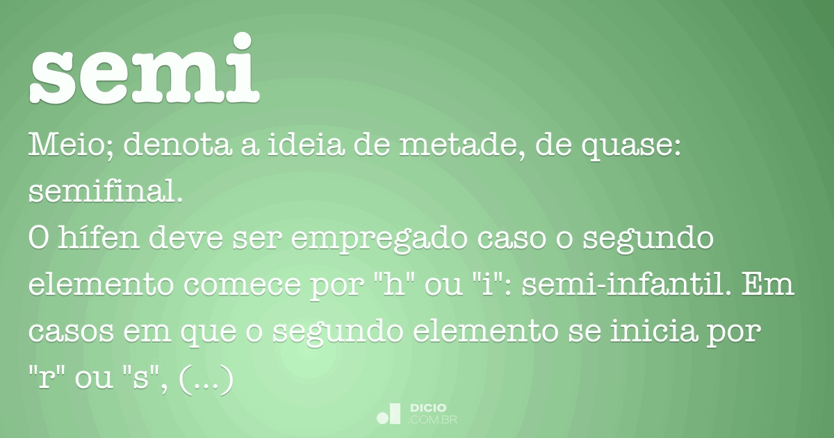 Semi - Dicio, Dicionário Online de Português