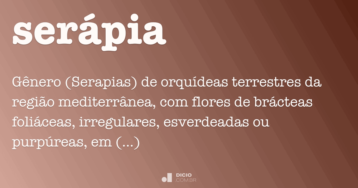 Serápia - Dicio, Dicionário Online de Português