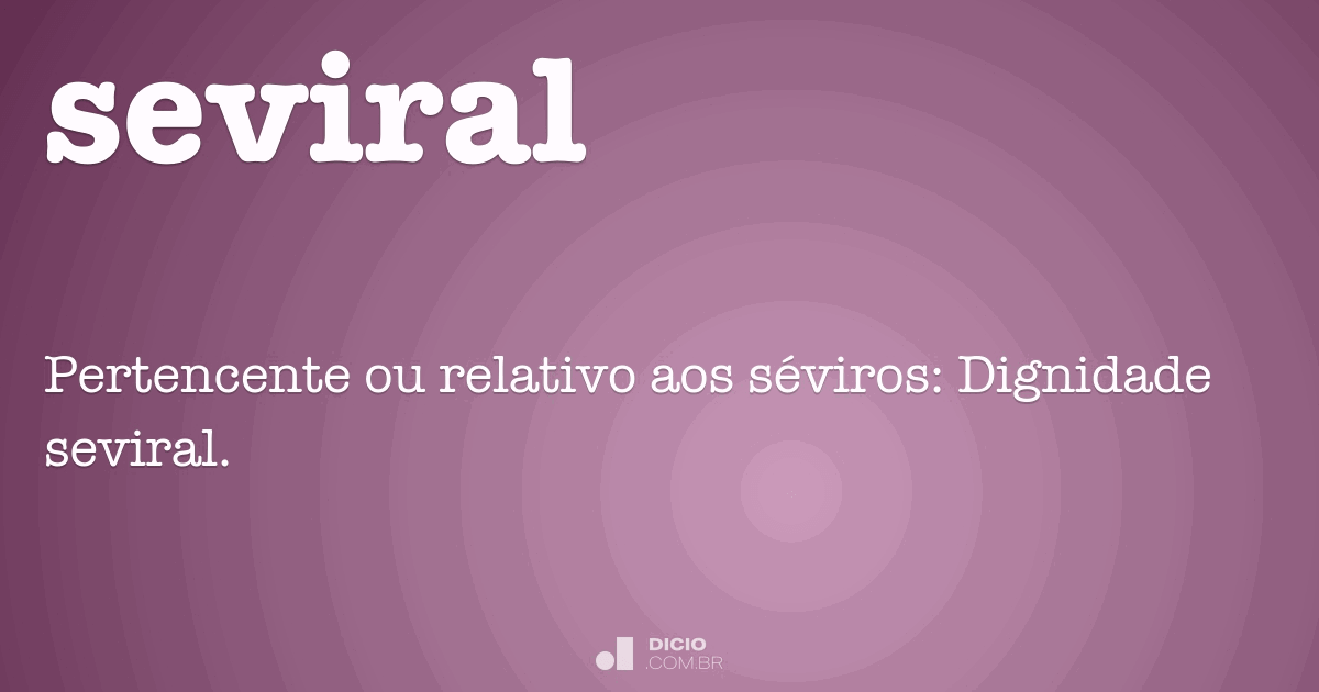 Seviral - Dicio, Dicionário Online de Português